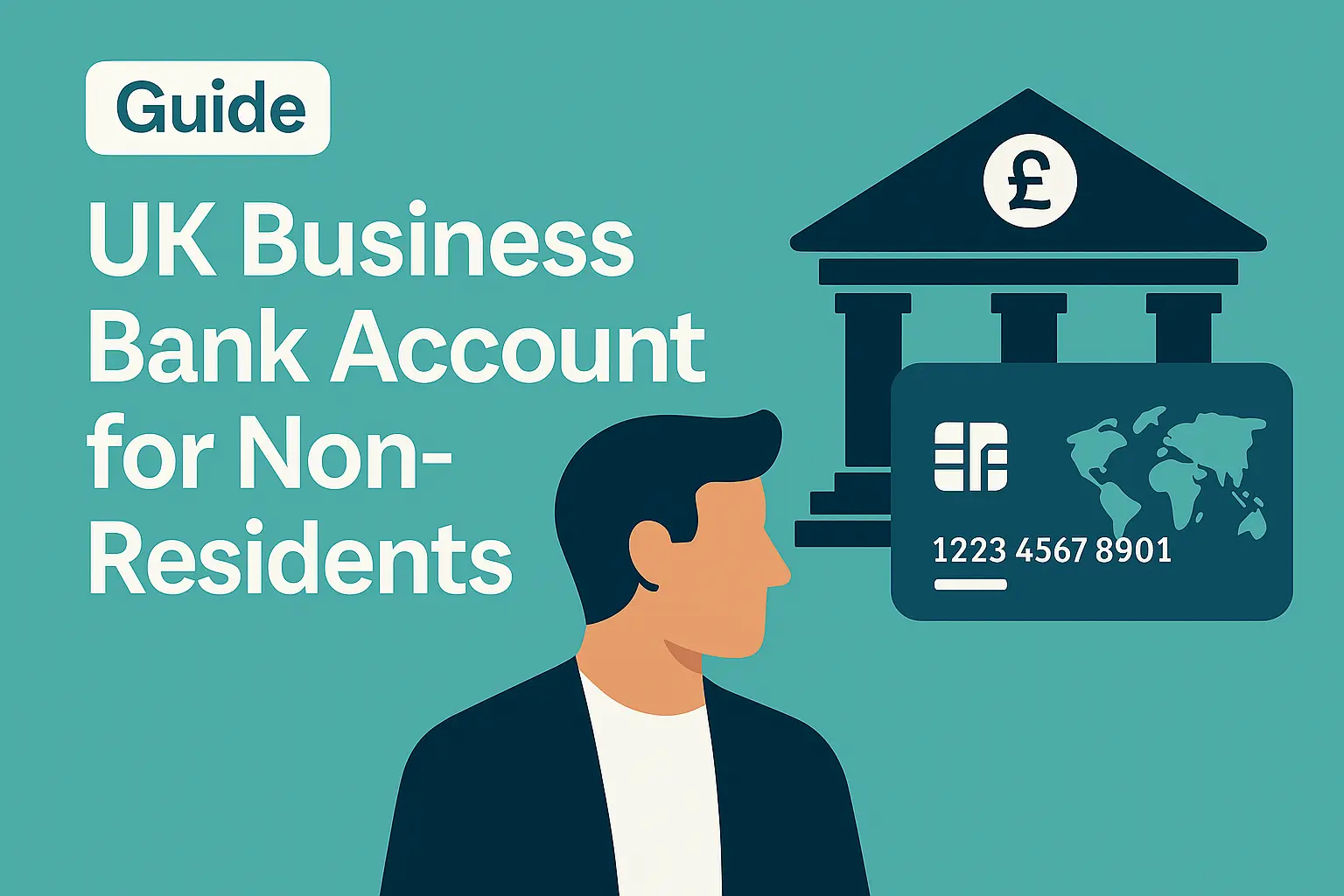 UK Business Bank Account for Non-Residents (2026)